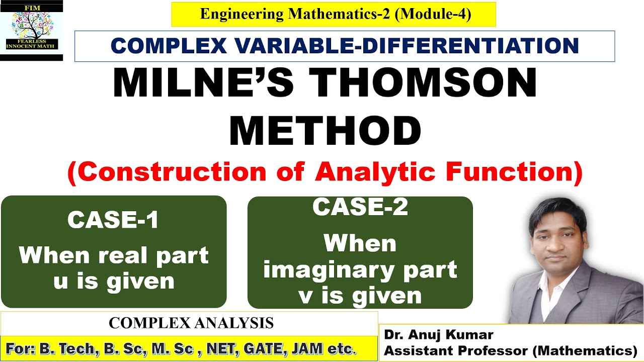 Milne S Thomson Method Construction Of Analytic Function Milne S Thomson Method Case 1