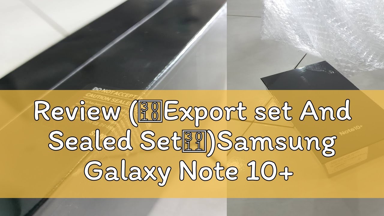 Review (【Export set And Sealed Set】)Samsung Galaxy Note 10 ...