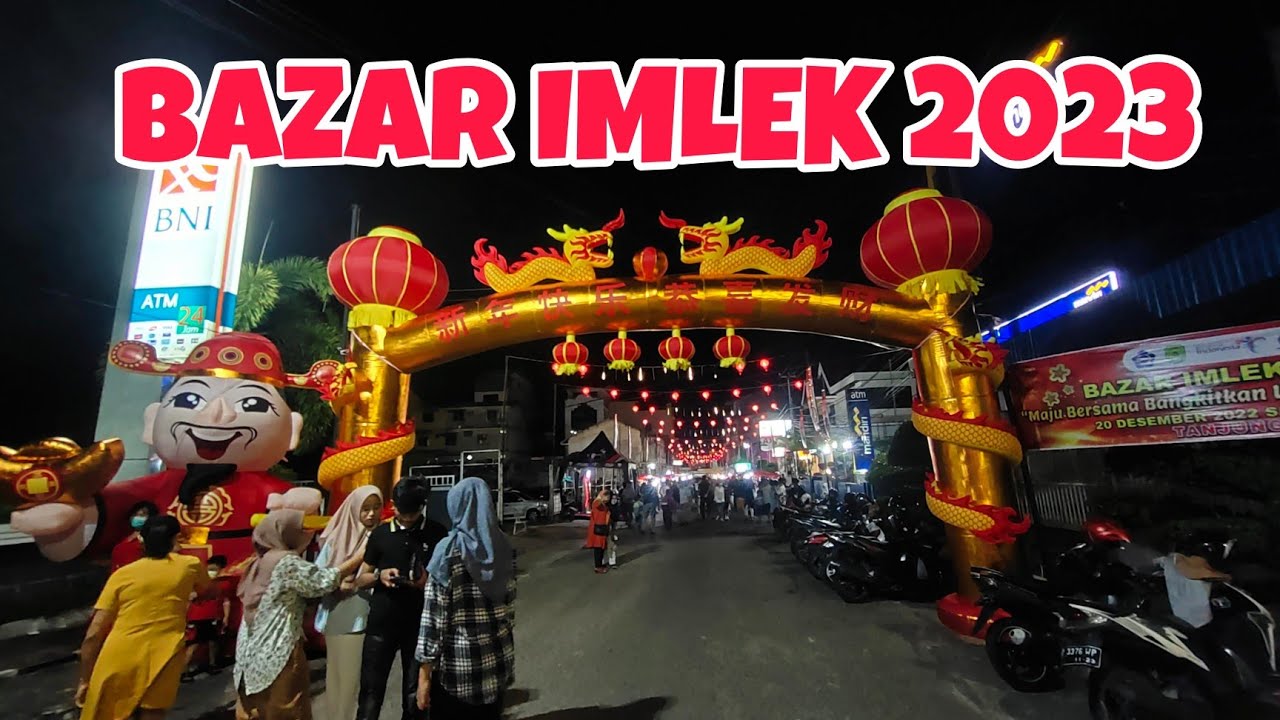 PAWAI BAZAR IMLEK 2023 TANJUNGPINANG - YouTube