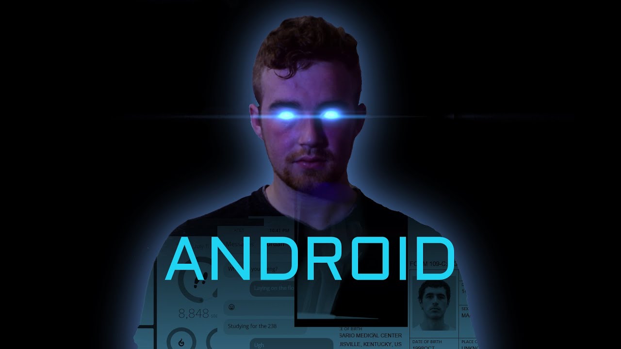 Android - A Short Film - YouTube