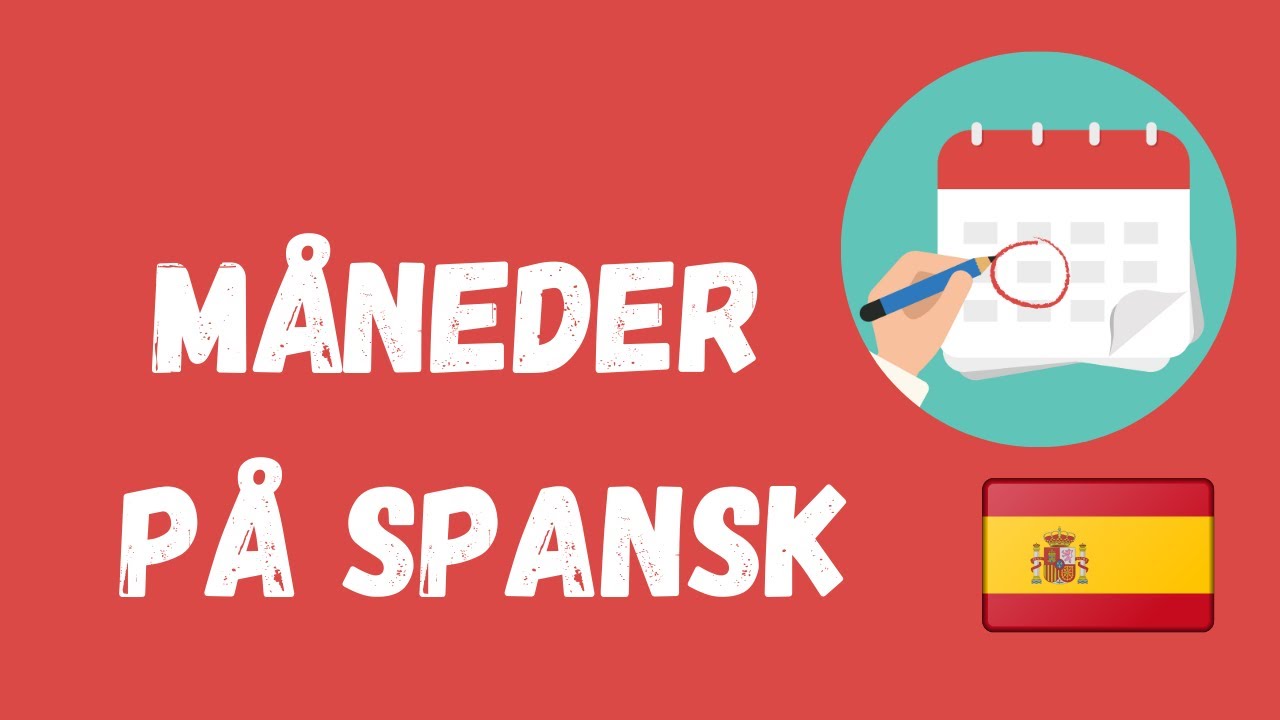 Måneder på spansk| Lær deg spansk| Spansk ordforråd| spansk A1 - YouTube
