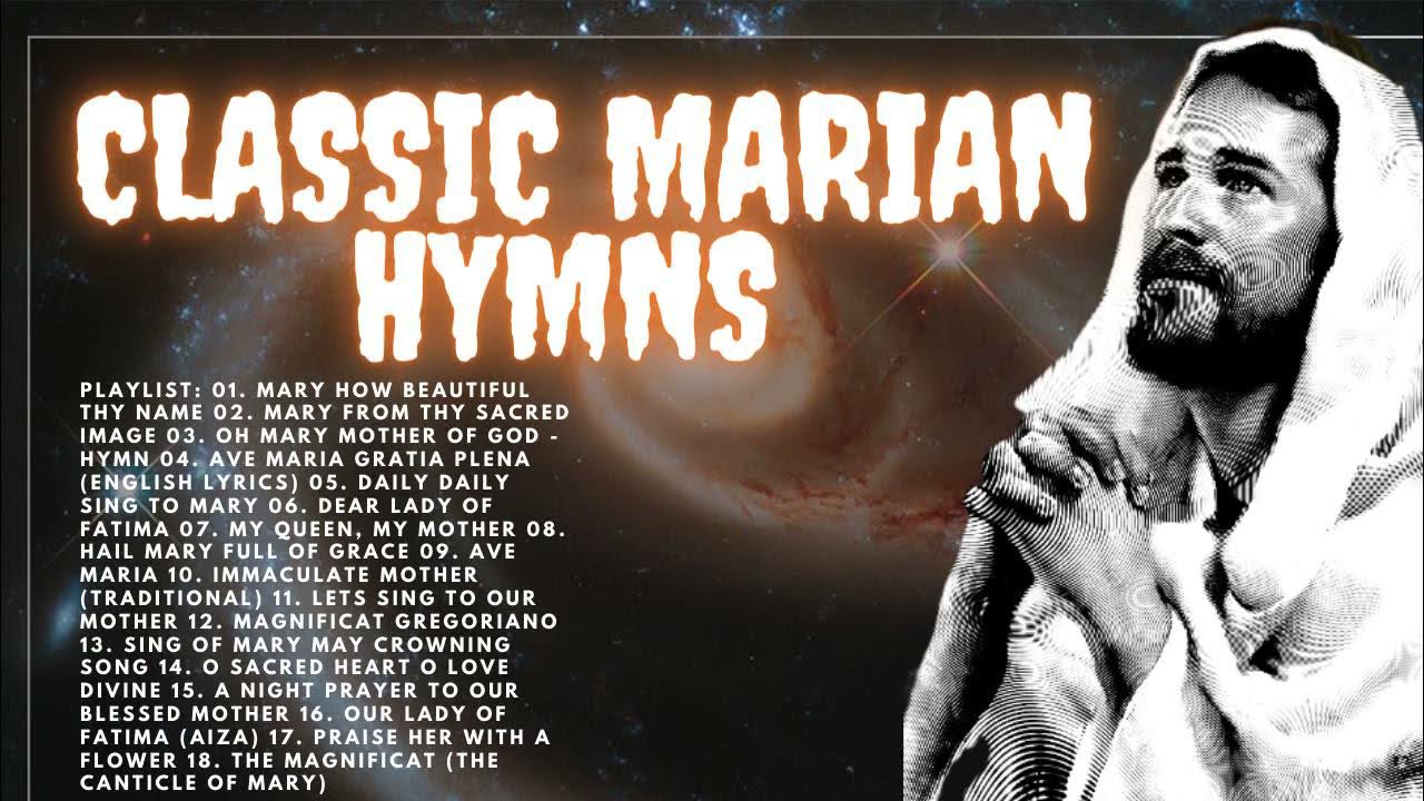 ༺Songs to Mary, Holy Mother of God -Top 18 Marian༻Christian songs ...