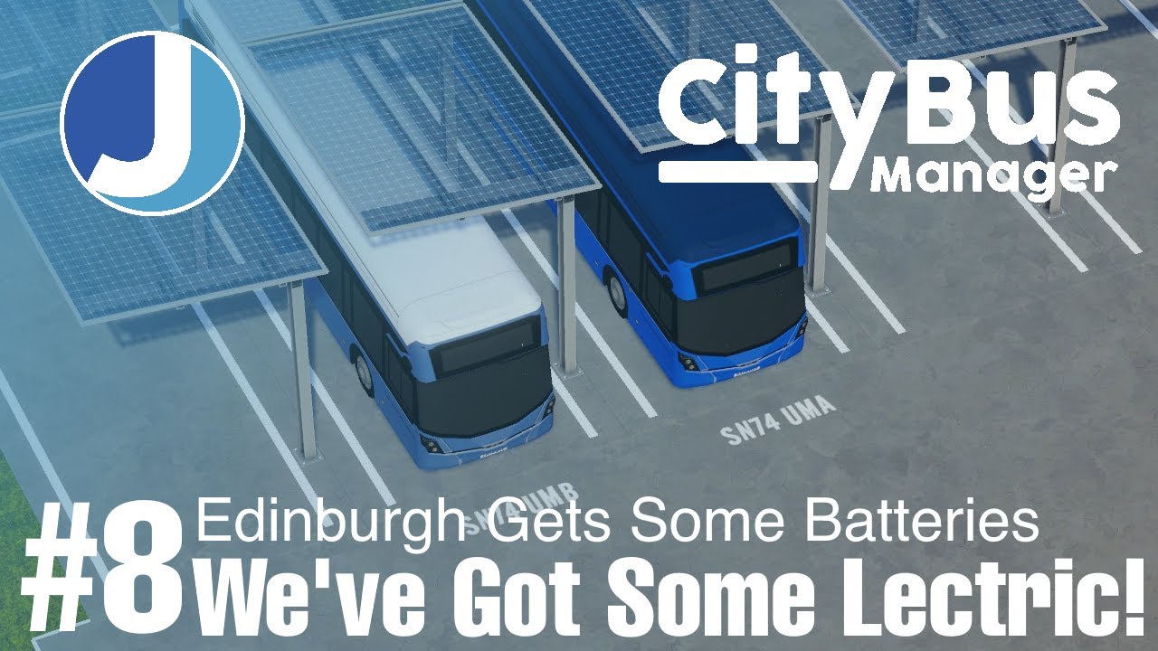 [Joe+ Exclusive] Edinburgh Is Going Electric! | City Bus Manager ...