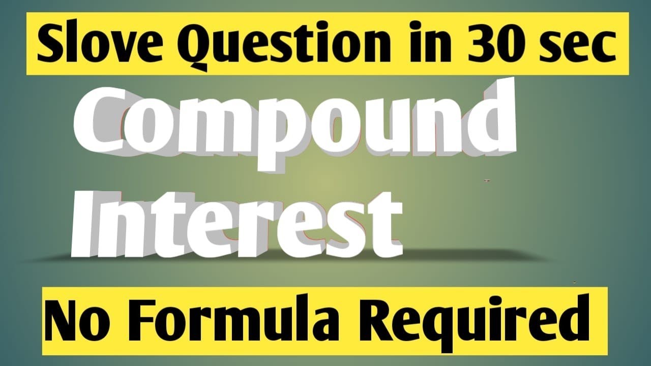 Compound Interest without using Formula / Easy method/ Shortcut - YouTube