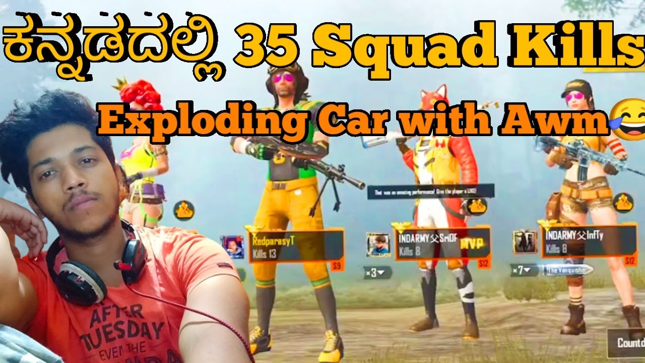 35 Squad Kills Match | Exploding Car With AWM | Pubg Mobile Kannada | Funny Match Highlights ...