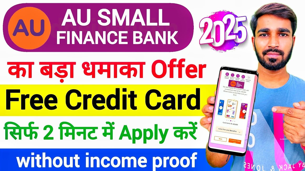 Au bank credit card apply 2025 | Lifetime free credit card | au small ...