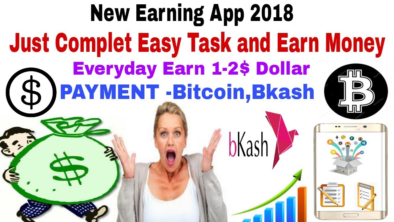 Free Money makeing Apps 2018 || Complet Task Earn money || payment ...