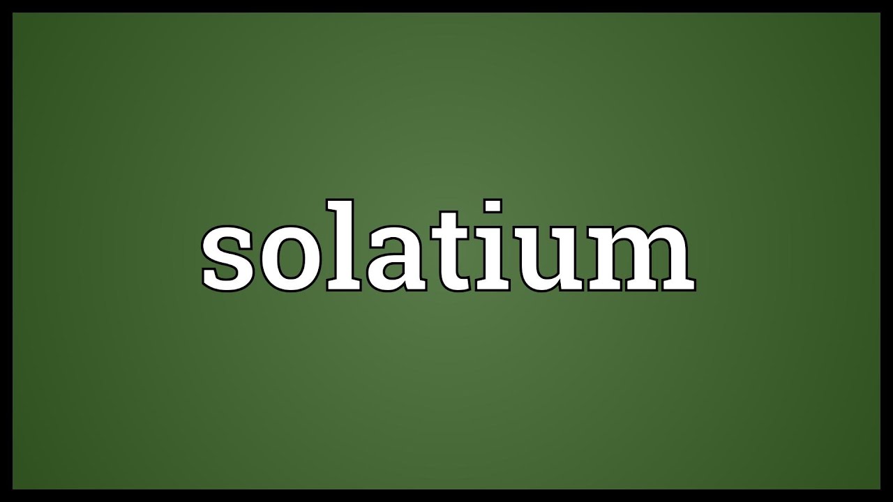 Solatium Meaning - YouTube