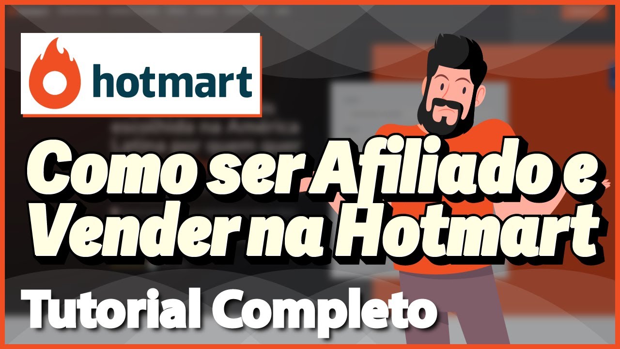 AFILIADO HOTMART: Como ser Afiliado e VENDER na Hotmart (Rápido e Fácil ...