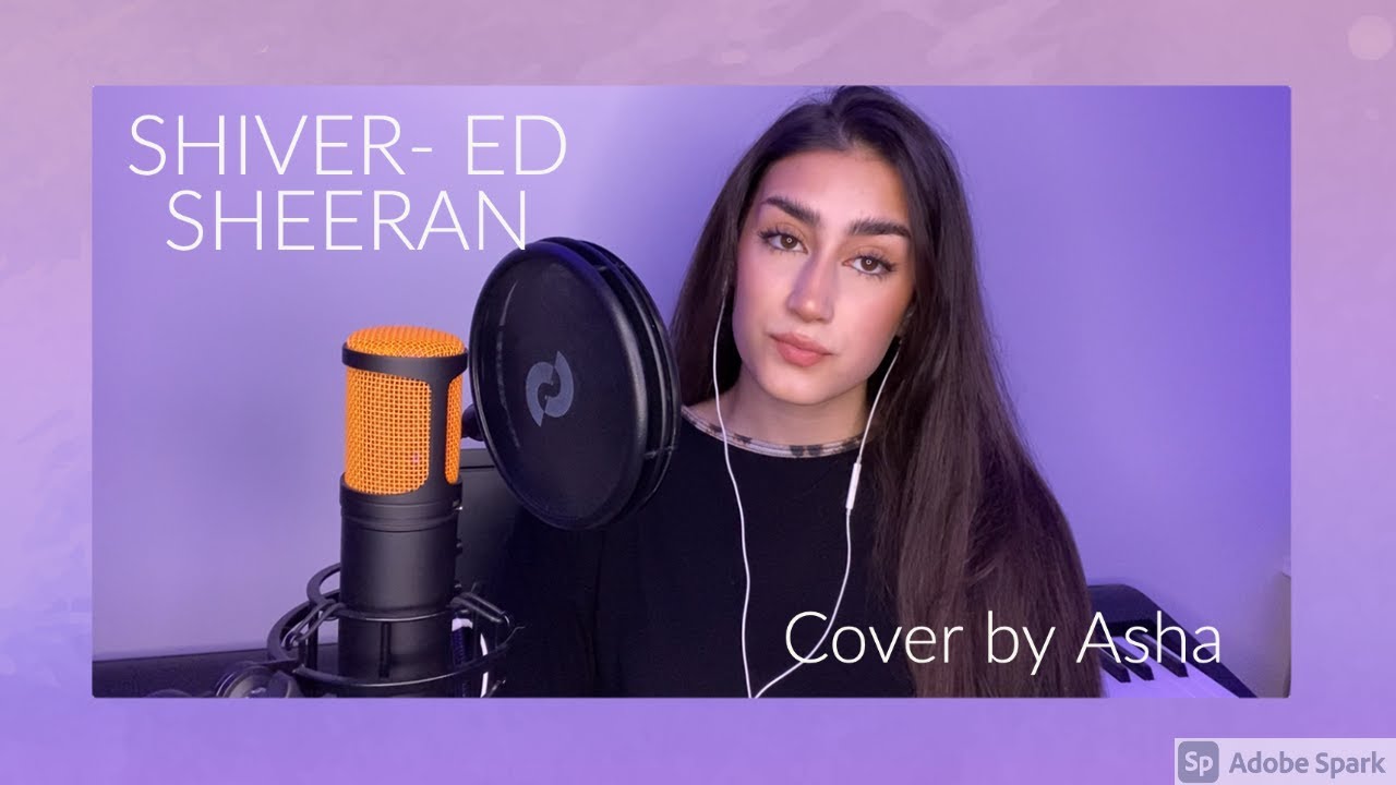 Shivers- Ed Sheeran (cover) - YouTube