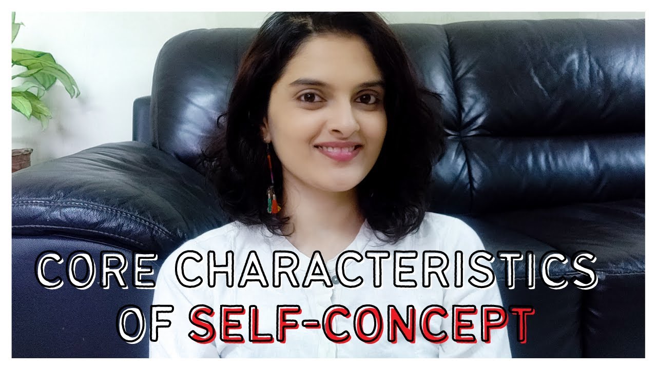 Core Characteristics of Self-Concept | WLB - YouTube