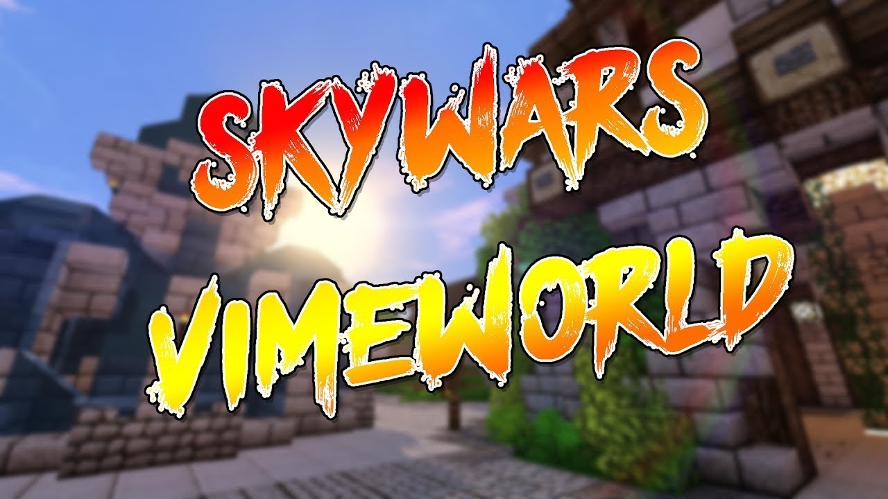 Майнкрафт, SKYWARS VIMEWORLD, ТОП РП!! - YouTube