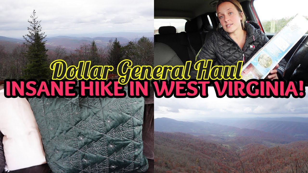 INSANE HIKE IN WEST VIRGINIA & DOLLAR GENERAL CHRISTMAS HAUL 2023🍂 ...