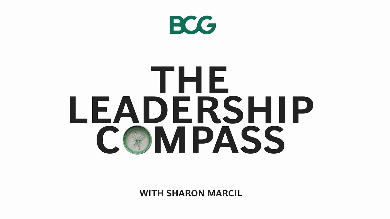 The Leadership Compass | An Interview Series With BCG North America ...