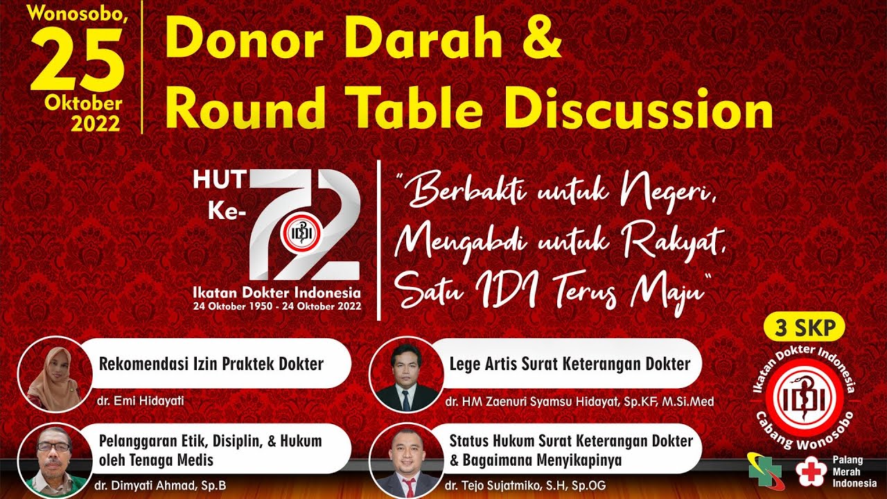 Donor Darah dan Round Table Discussion HUT Ke-72 Ikatan Dokter ...
