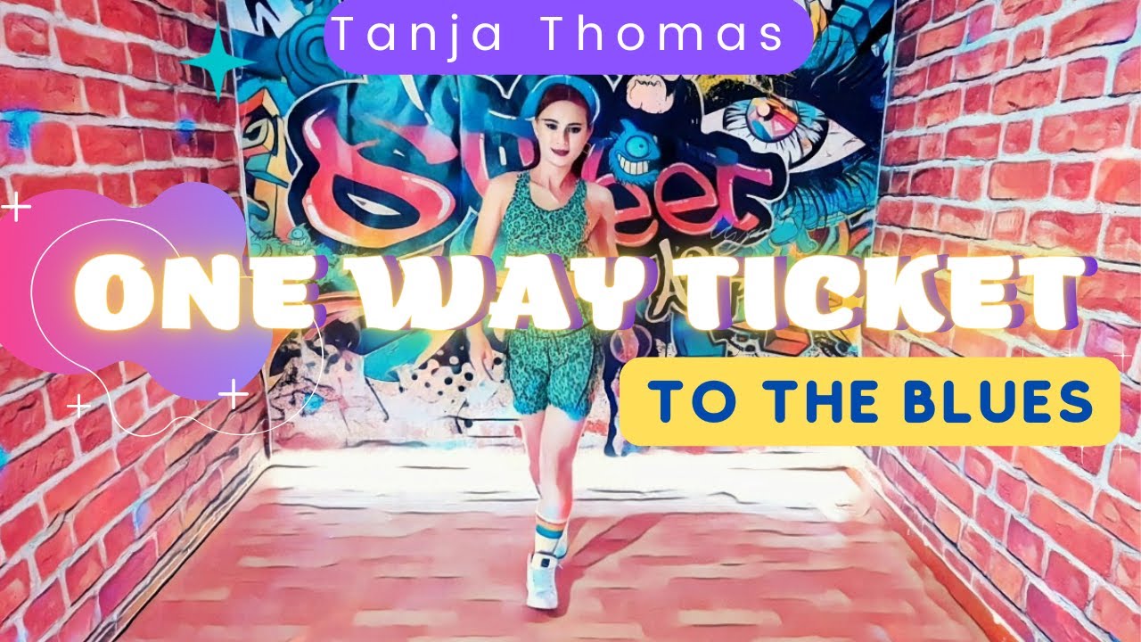 Tanja Thomas - One Way Ticket (To The Blues) | Zumba | Dance fitness ...
