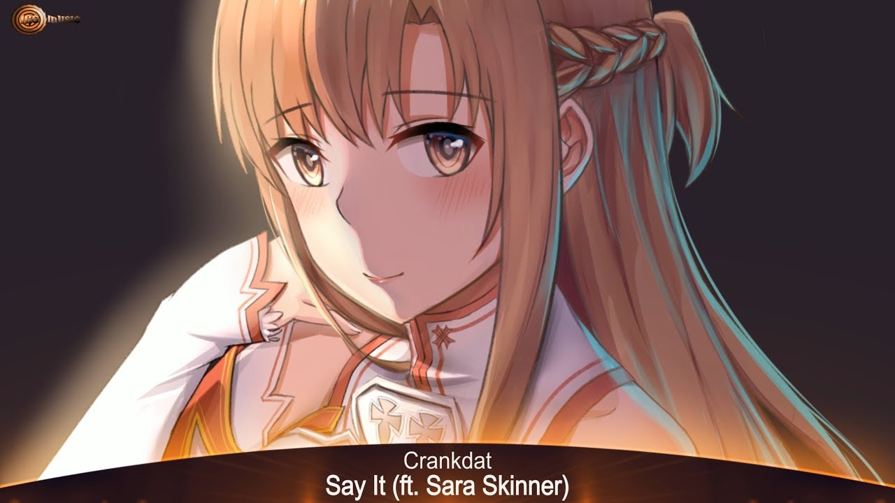Nightcore - Say It (ft. Sara Skinner) - YouTube