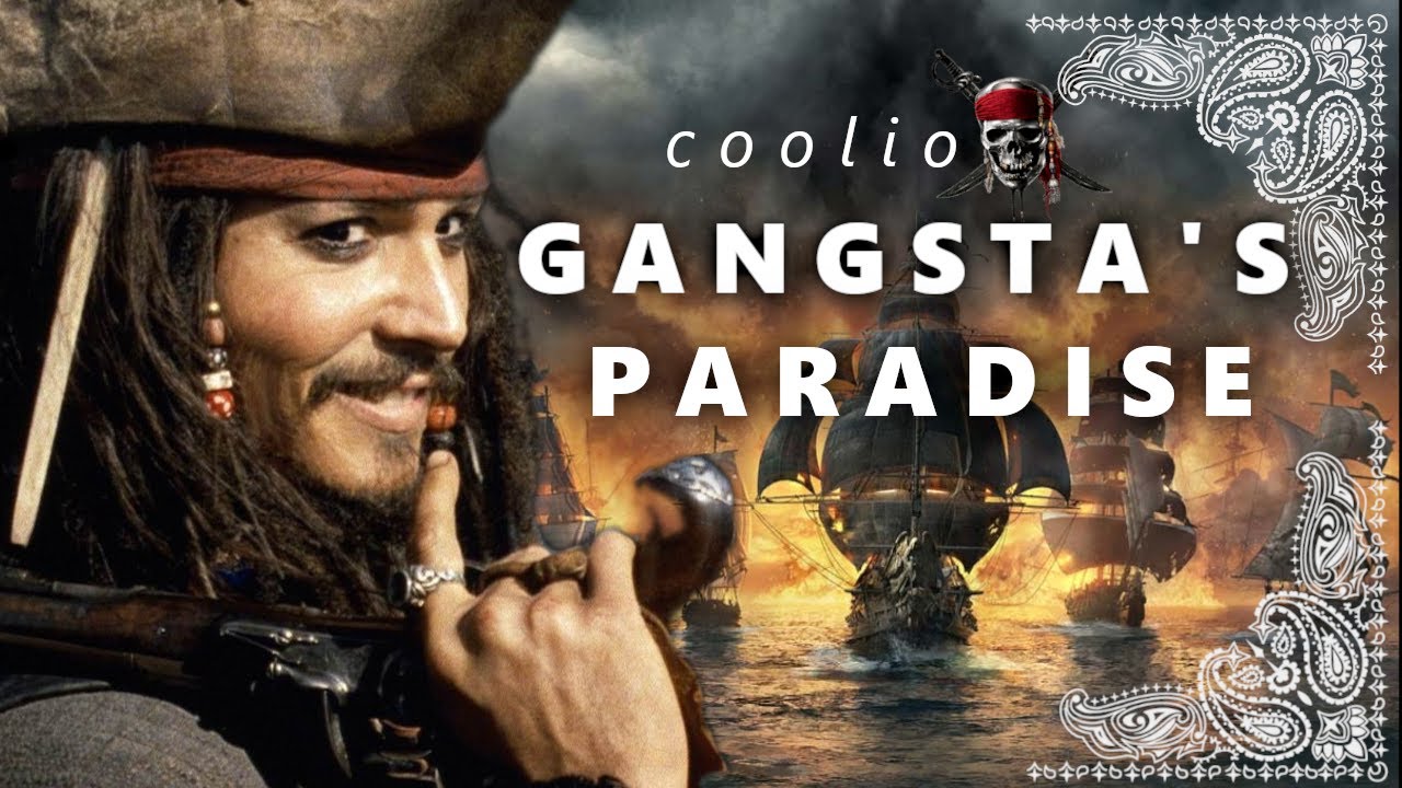 Pirate's Paradise (Pirates of the Caribbean X Gangsta's Paradise by ...