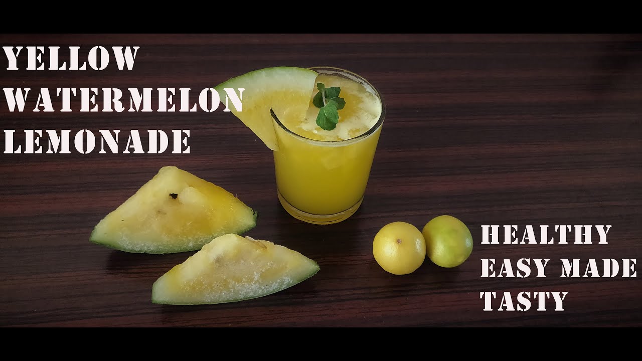 How to make Lemonade - Yellow watermelon - YouTube