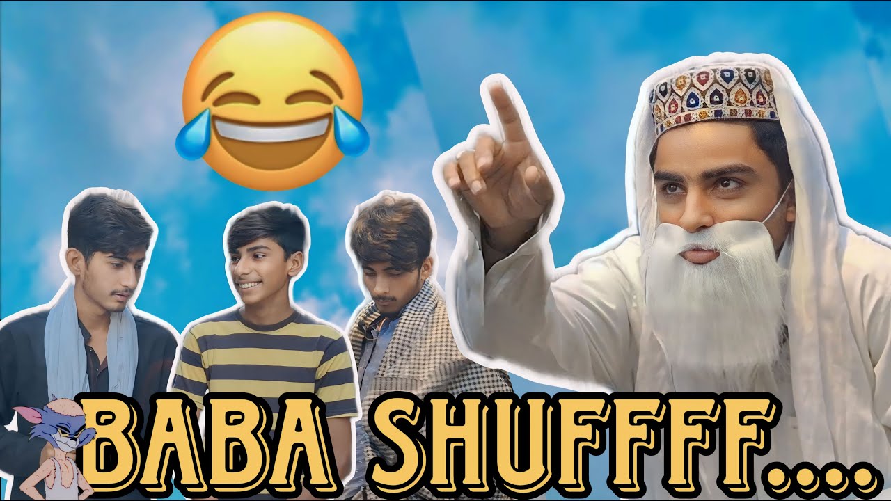 Baba Shuff | Short video | Funny video | FLY WITH ZAIBI - YouTube