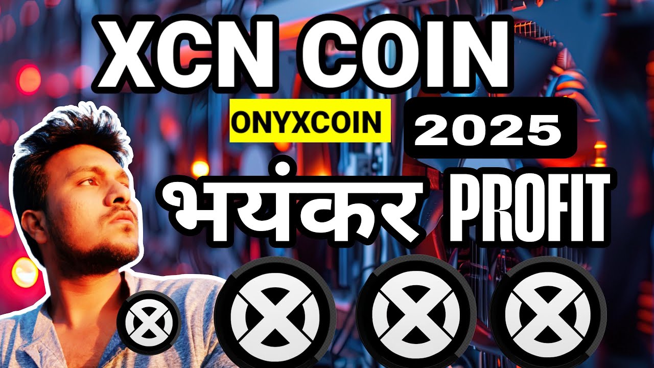 XCN coin ONYXCOIN Huge pump 2025 | xcn coin price predection analysis ...