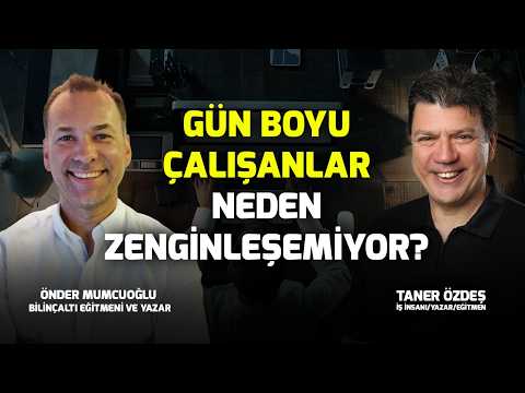 Gün Boyu Çalışanlar Neden Zenginleşemiyor? | Taner Özdeş Akademi