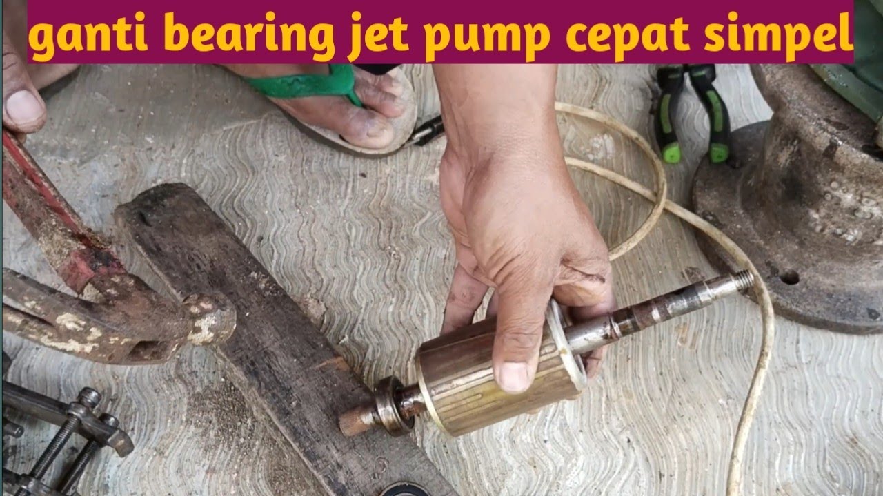 CARA GANTI BEARING JET PUMP - YouTube