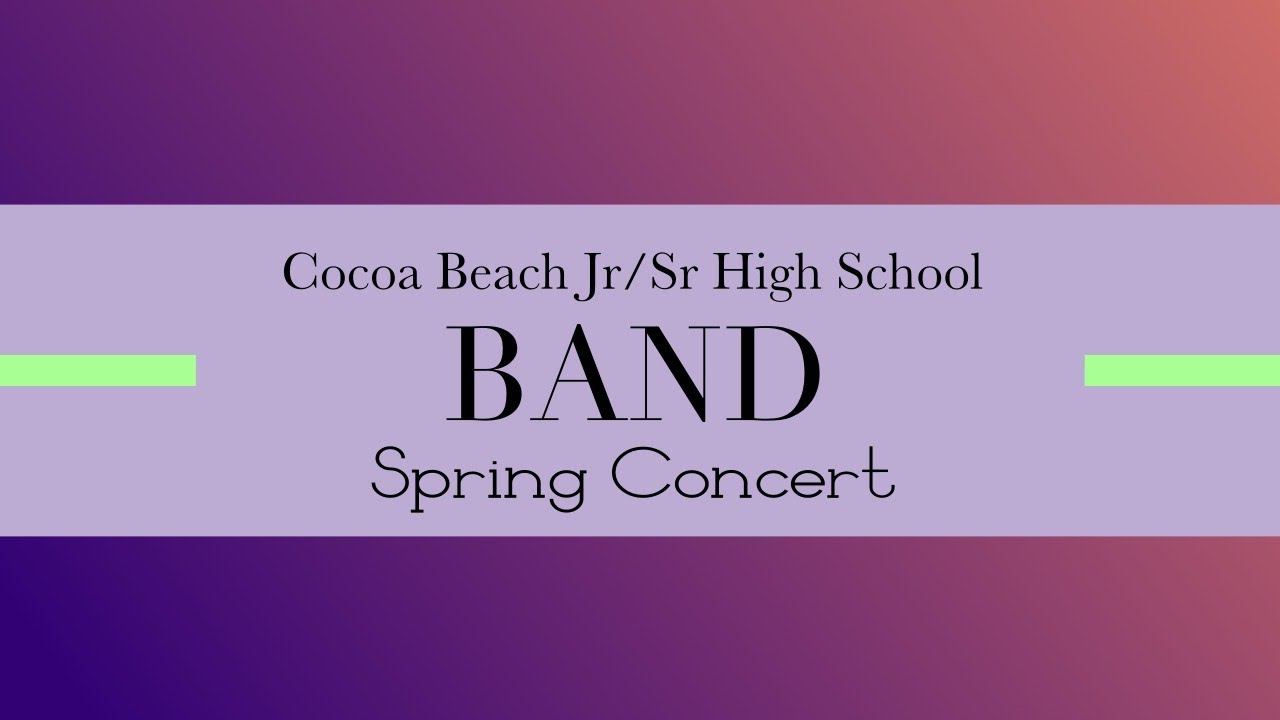 CBHS Band Spring Concert - YouTube