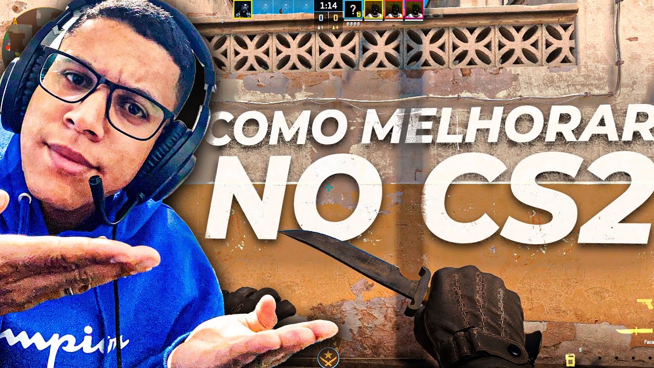 COMO MELHORAR A GAMEPLAY NO CS2 - TUTORIAL E DICAS - YouTube