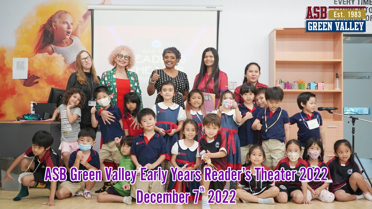 ASB Green Valley Early Years Reader's Theater 2022 - YouTube