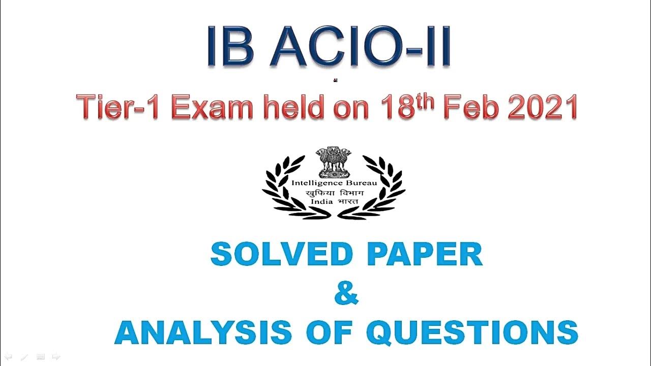 IB ACIO II Tier 1 Exam 2021 Questions With Solution Analysis ib-acio-ii-tier-1-exam-2021-questions-with-solution-analysis