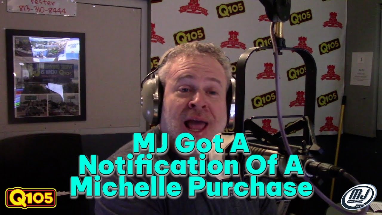 MJ Got An Early Morning Notification Of A Michelle Purchase - YouTube