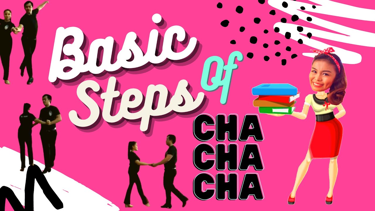 BASIC STEPS OF CHA CHA CHA - YouTube