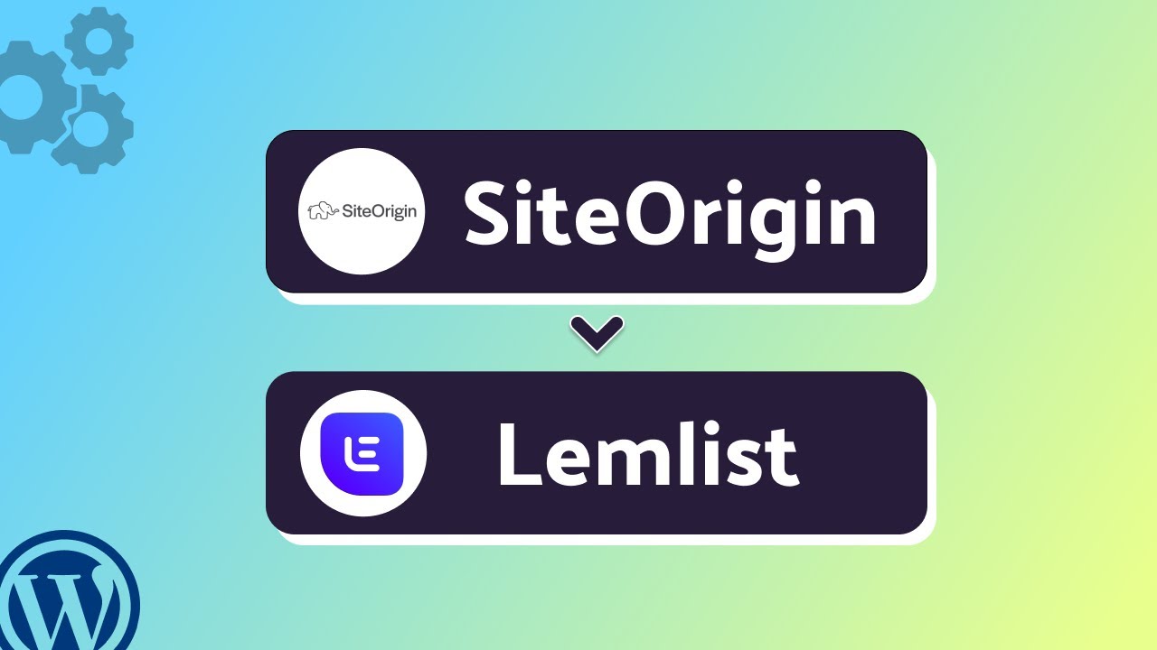 Integrating Siteorigin With Lemlist Step By Step Tutorial Bit Integrations Youtube