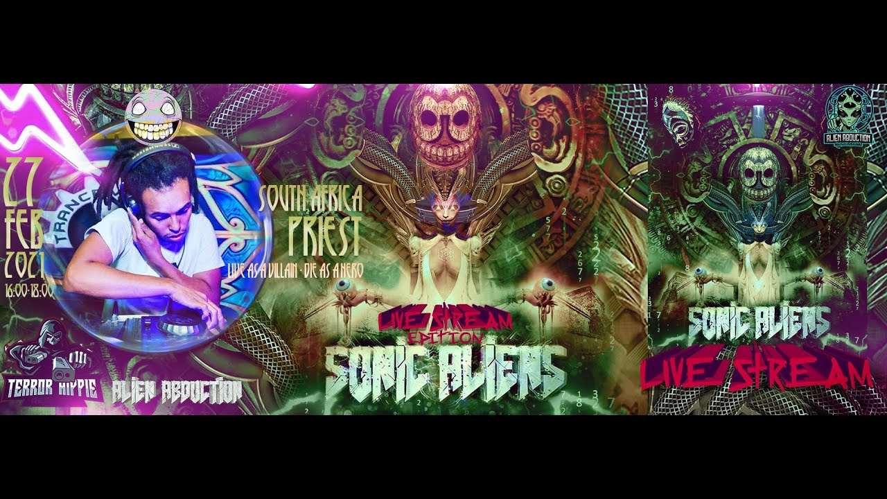 Sonic Aliens Ft Priest, Timelapse, Creature, Ying Yang (Psychedelic ...