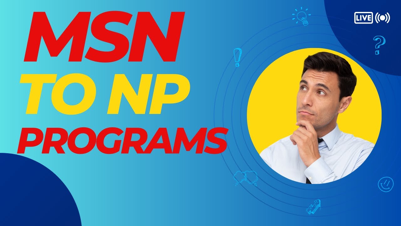 msn to np programs - YouTube