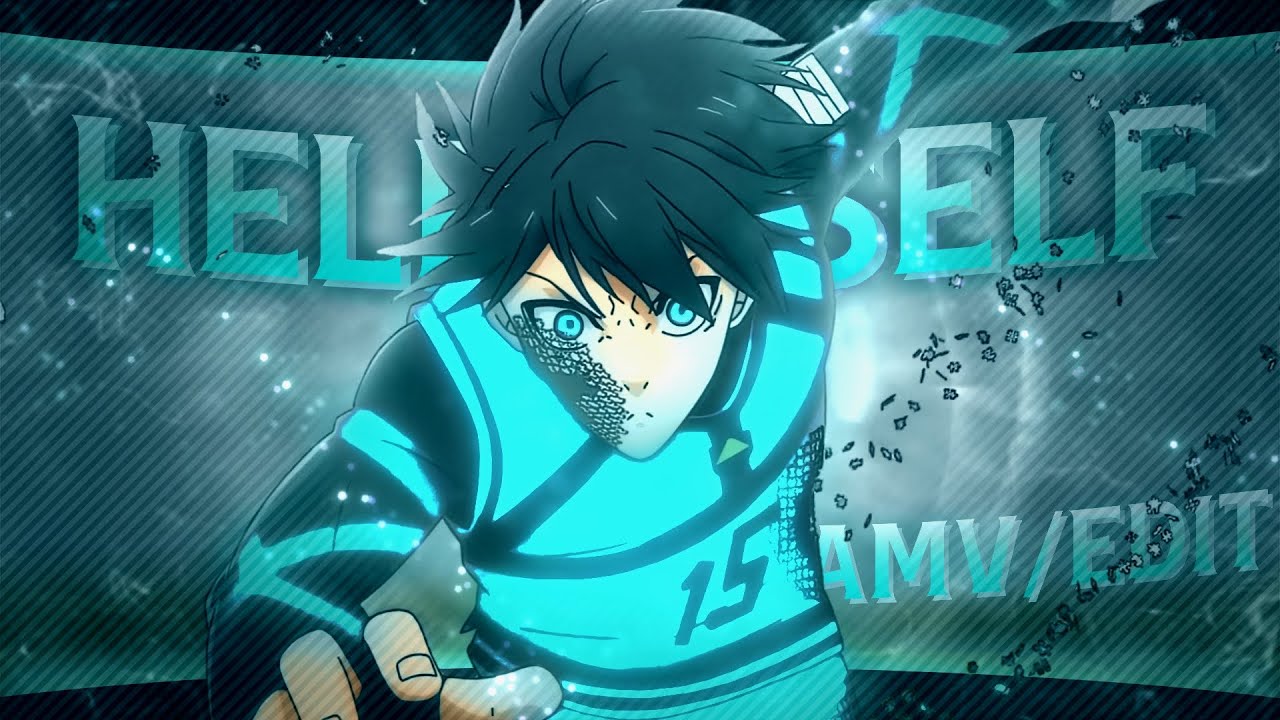 Blue Lock vs World 5 - Help Ur Self [AMV/EDIT]📱 - YouTube