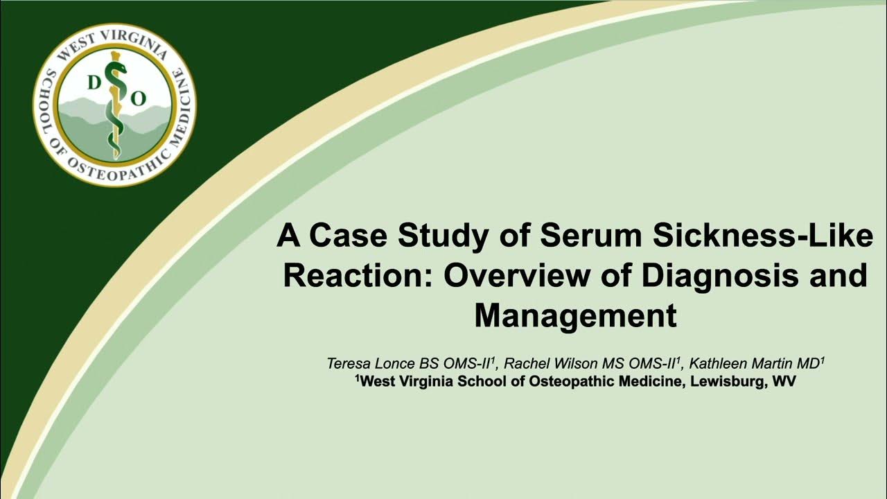 A Case Study Of Serum Sickness Like Reaction Overview Of Diagnosis And a-case-study-of-serum-sickness-like-reaction-overview-of-diagnosis-and