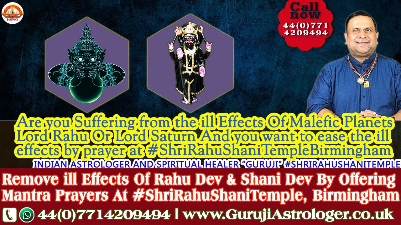 Remove ill Effects Of Rahu Dev & Shani Dev By Offer Mantra Prayers At # ...