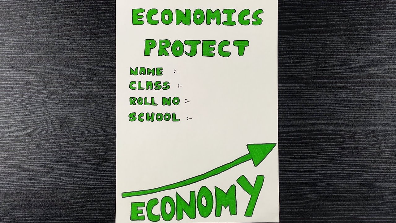 Front Page Design For Economics Project Economics Border Designs File Decoration Ideas front-page-design-for-economics-project-economics-border-designs-file-decoration-ideas