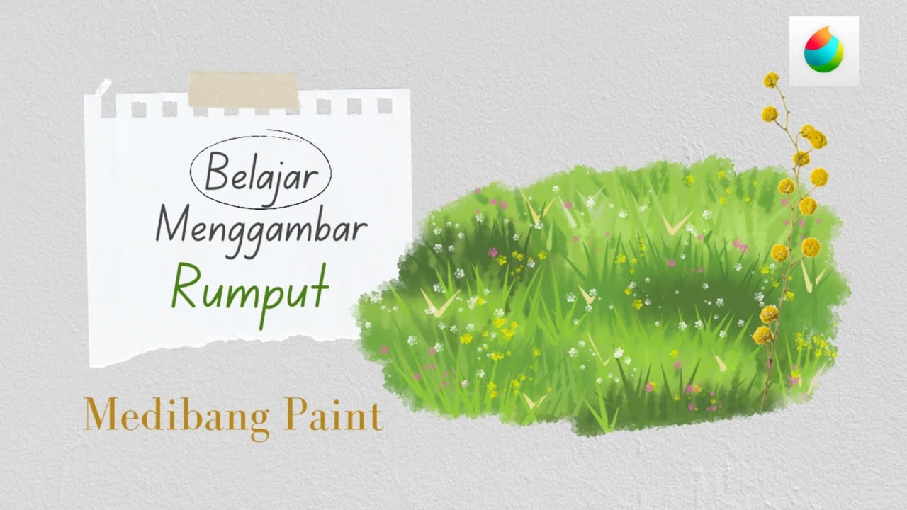 BELAJAR MENGGAMBAR RUMPUT || MEDIBANGPAINT - YouTube