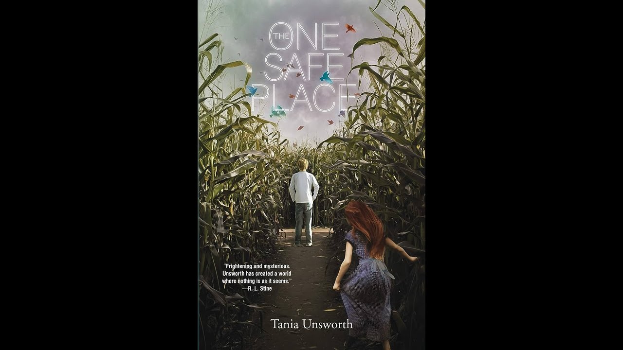Plot summary, “The One Safe Place” by Tania Unsworth in 5 Minutes ...