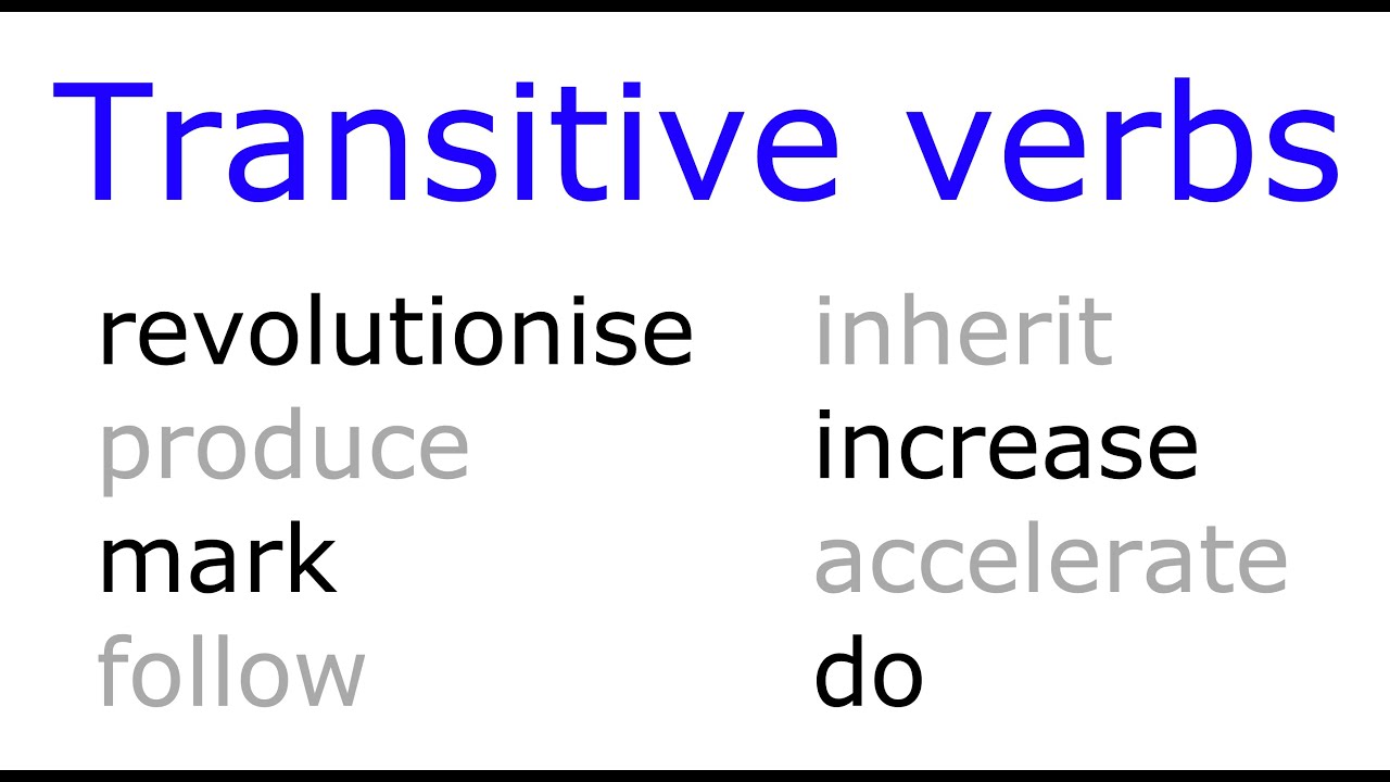 Transitive verbs | English language and linguistics | Improve your ...