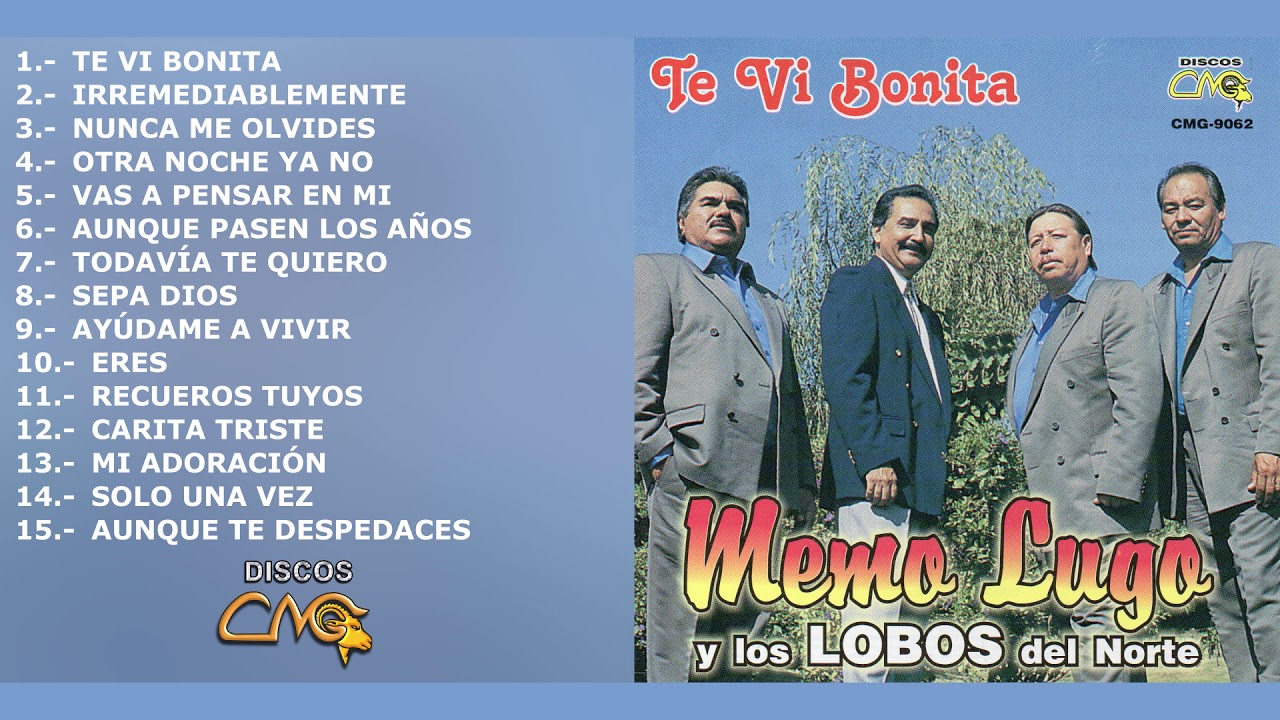 Memo Lugo y Sus Lobos del Norte Te Vi Bonita - YouTube