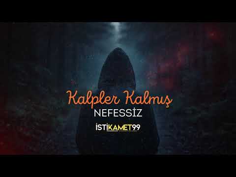 Kalpler Kalmış Nefessİz #rap #ilahi #islam