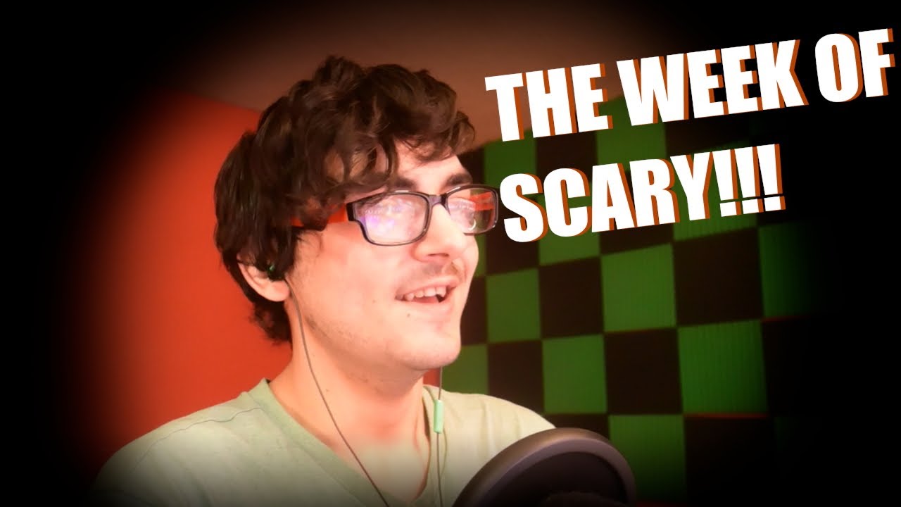 A WEEK OF SCARY! - YouTube