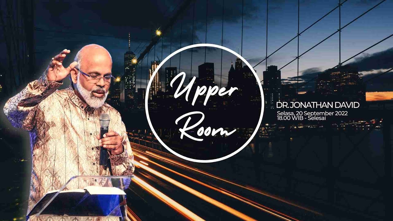 THE UPPER ROOM - DR. JONATHAN DAVID ( 20 SEPTEMBER 2022 ) - YouTube