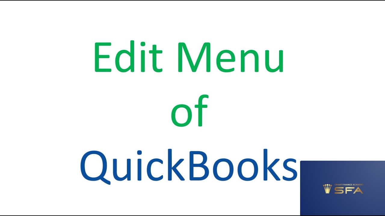 Lesson 110: Edit Menu of QuickBooks - YouTube