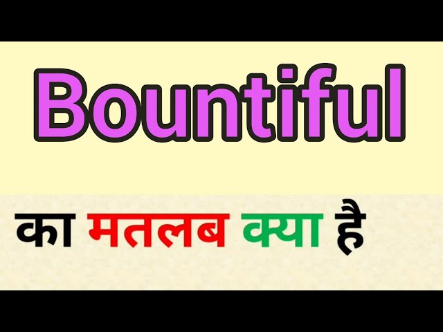 Bountiful Word