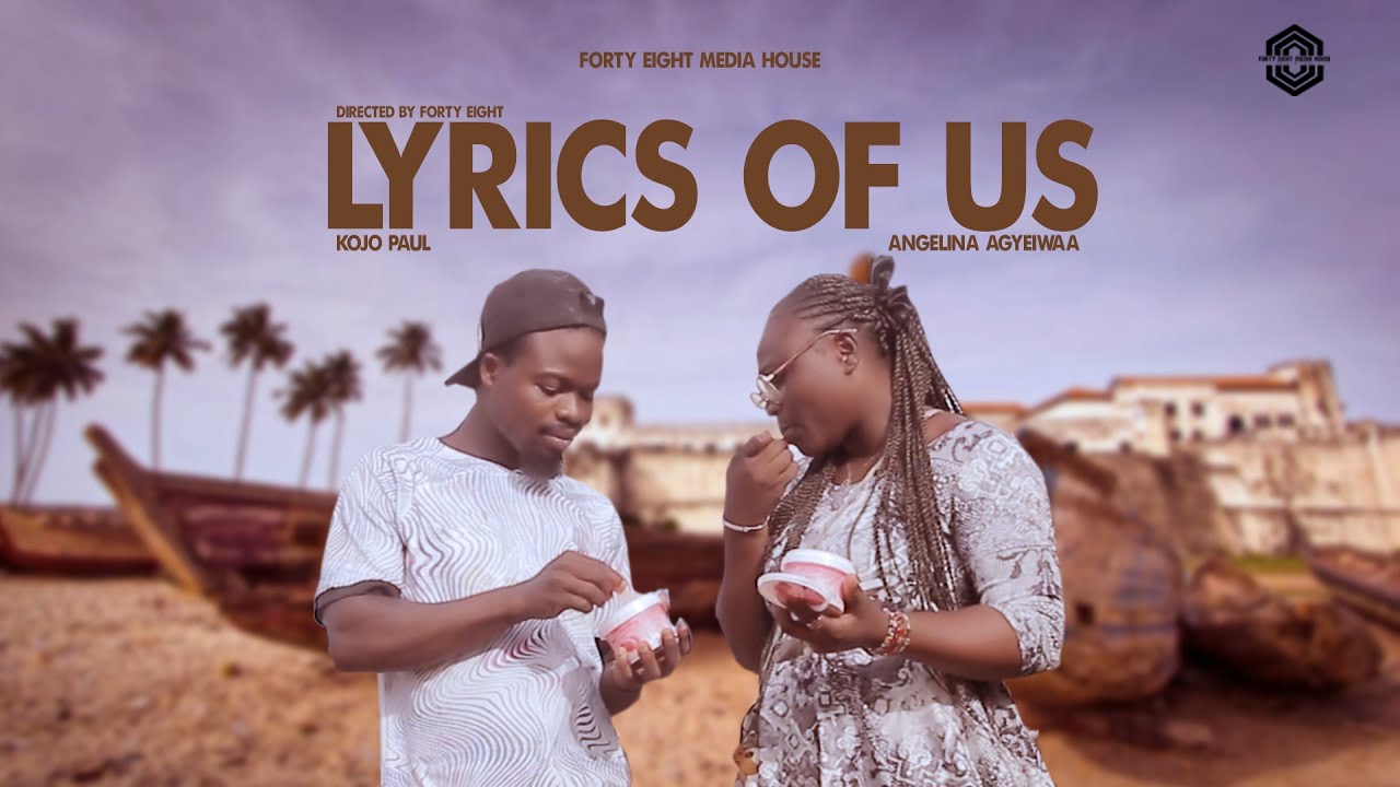 LYRICS OF US ANGELINA AGYEIWAA, KOJO PUAL FULL LOVE STORY 2025 - YouTube